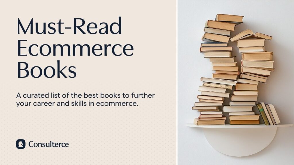 The 12 Best Ecommerce Books You Must Read in 2025