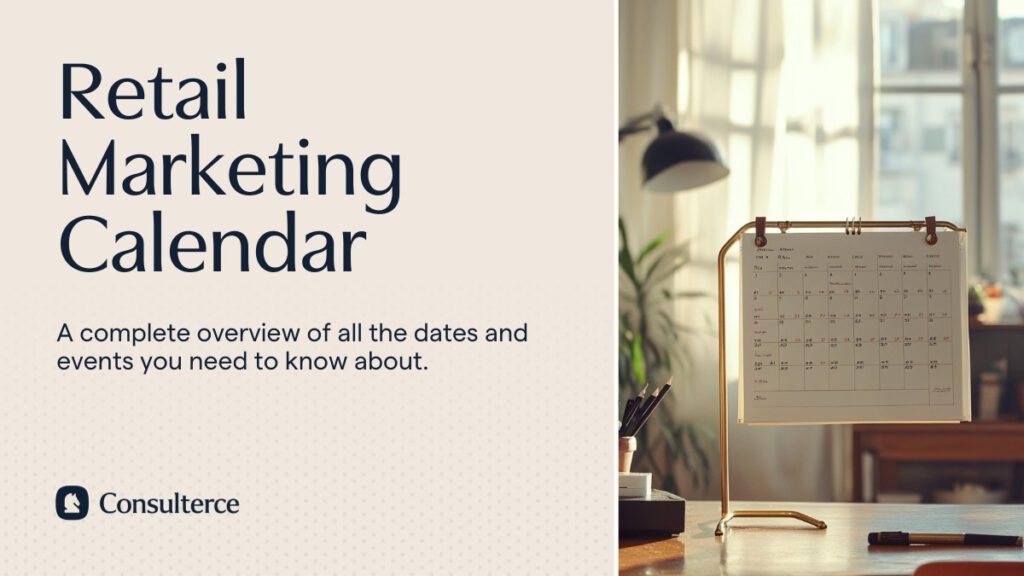 The Complete Retail Marketing Calendar 2025 (PDF): Key Dates